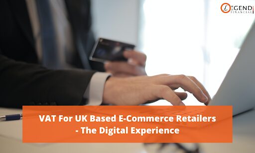 VAT For UK Based E-Commerce Retailers - The Digital Experience - iCharts