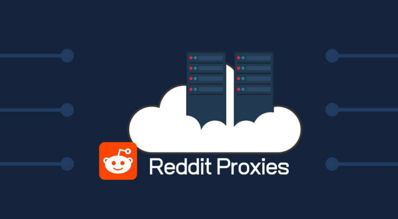 What Are Reddit Proxies - iCharts