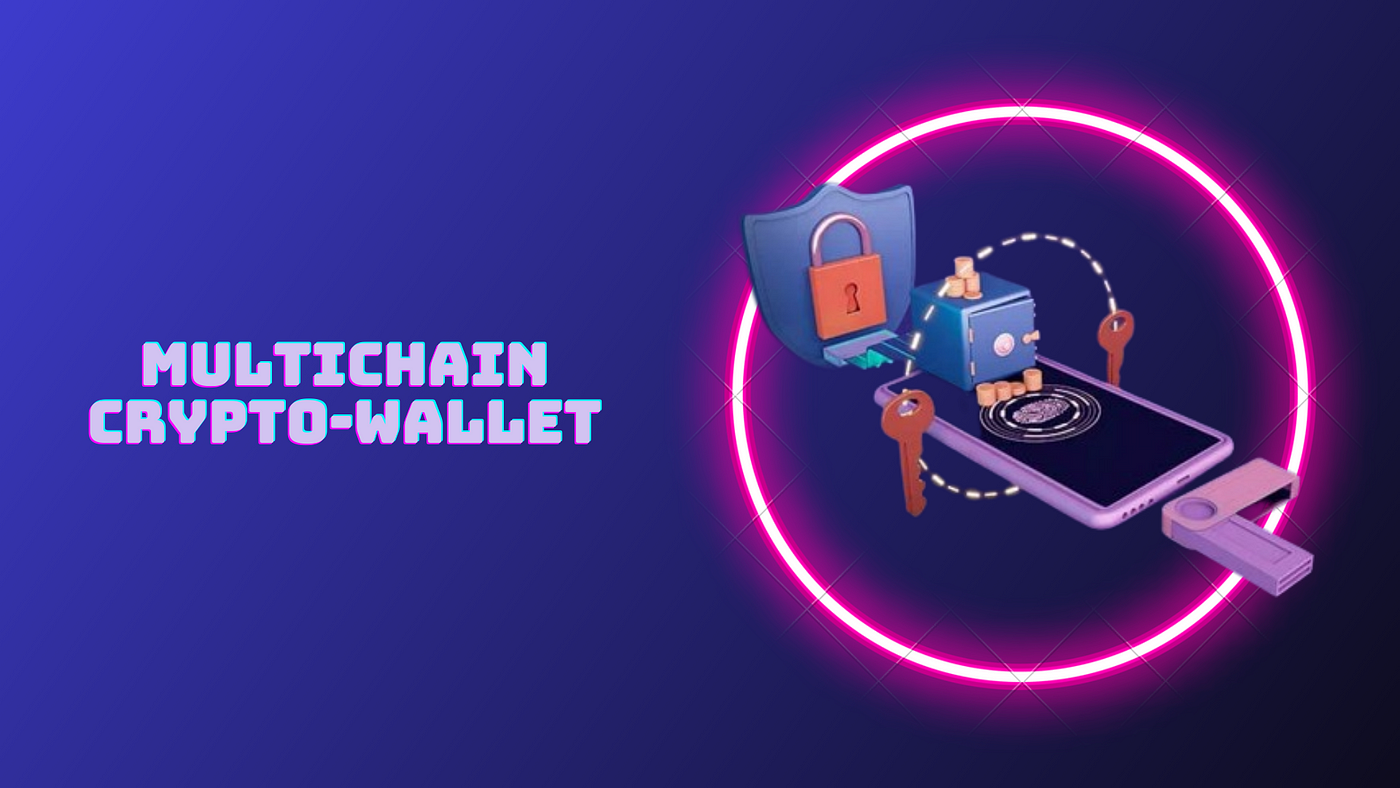 What is a Multichain Wallet